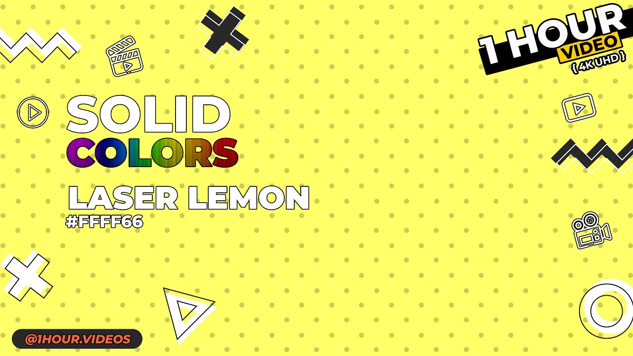 Laser Lemon #FFFF66 - No Audio - 1 Hour - 4k - Chromotherapy - Solid ...