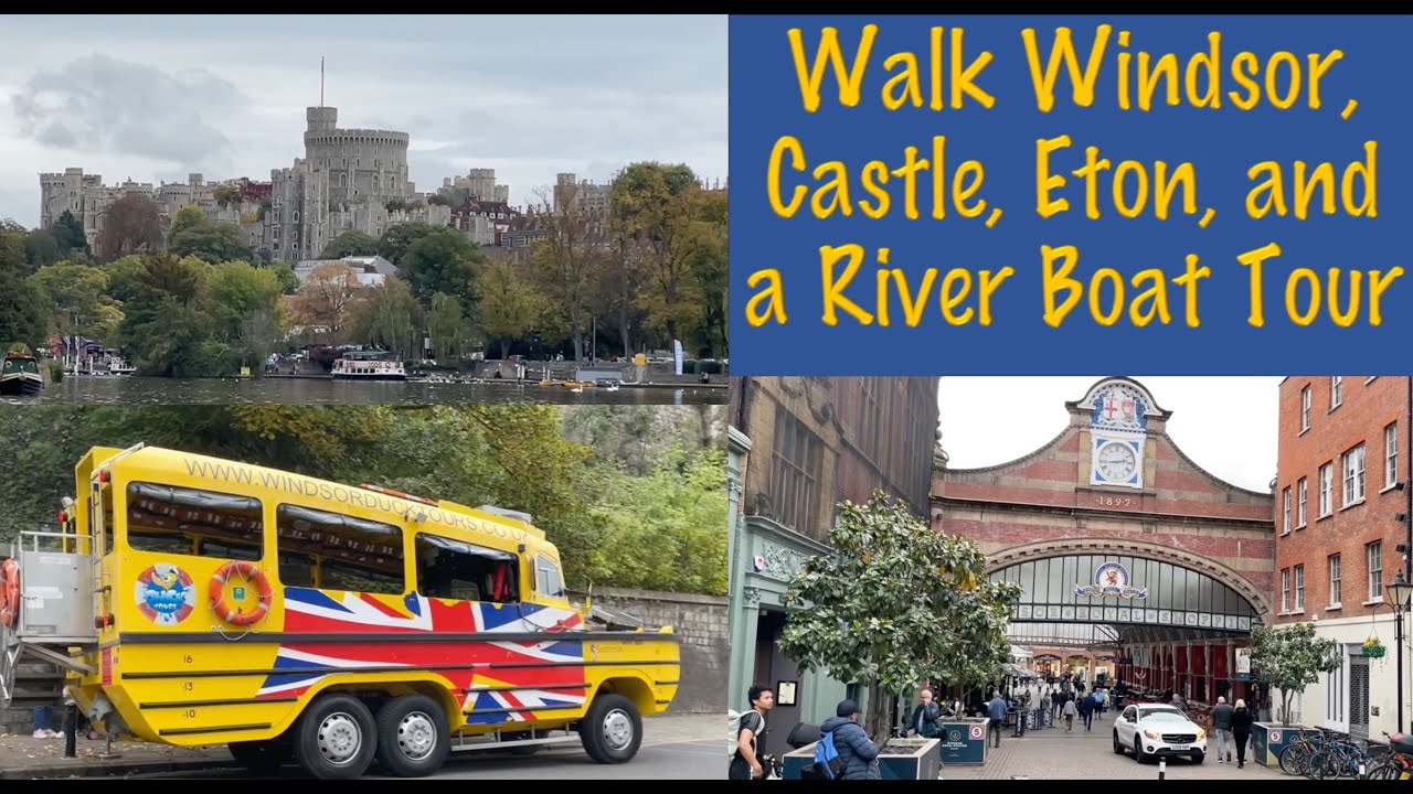 Walking Windsor, Windsor Castle, Eton and a Duck Bus Tour - YouTube