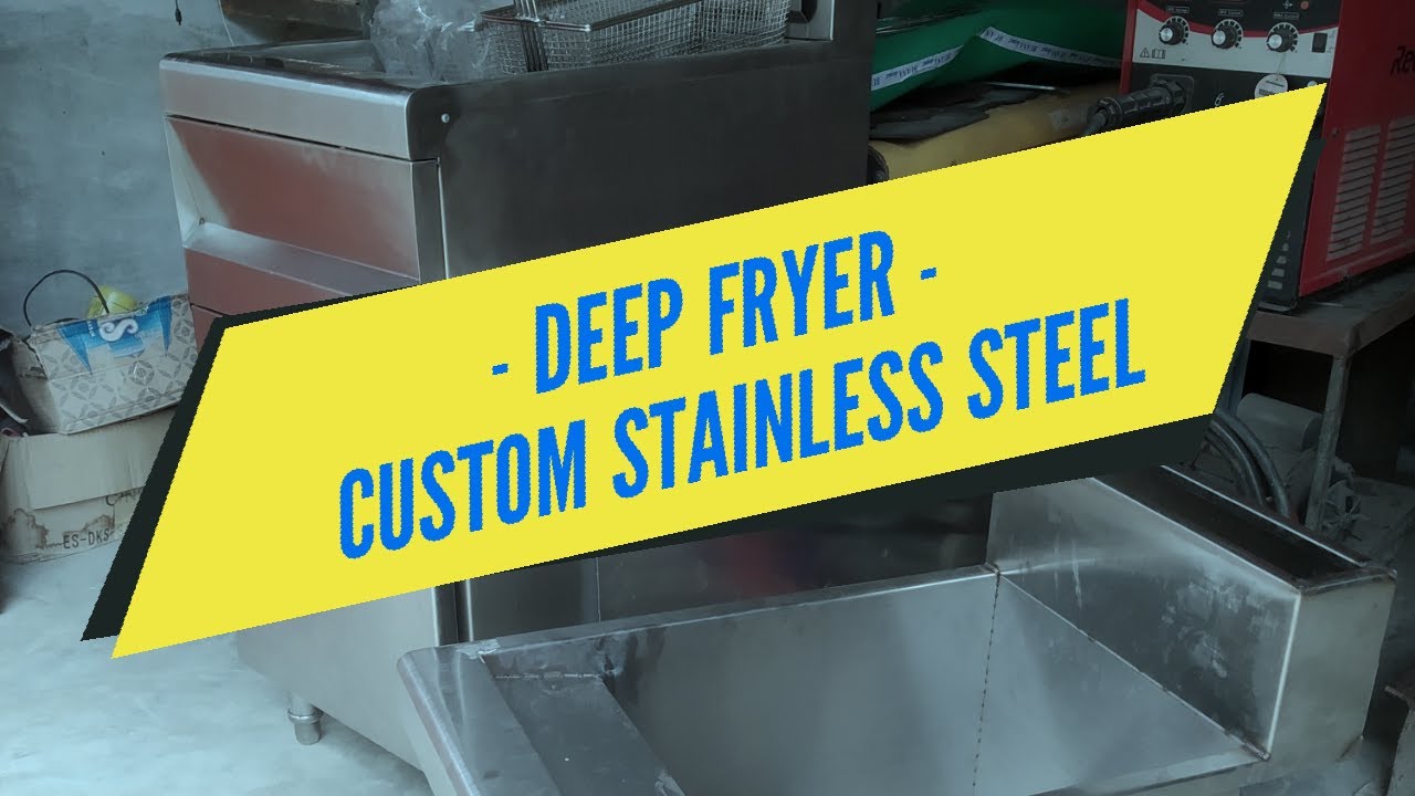 Deep Fryer Custom MADE - YouTube