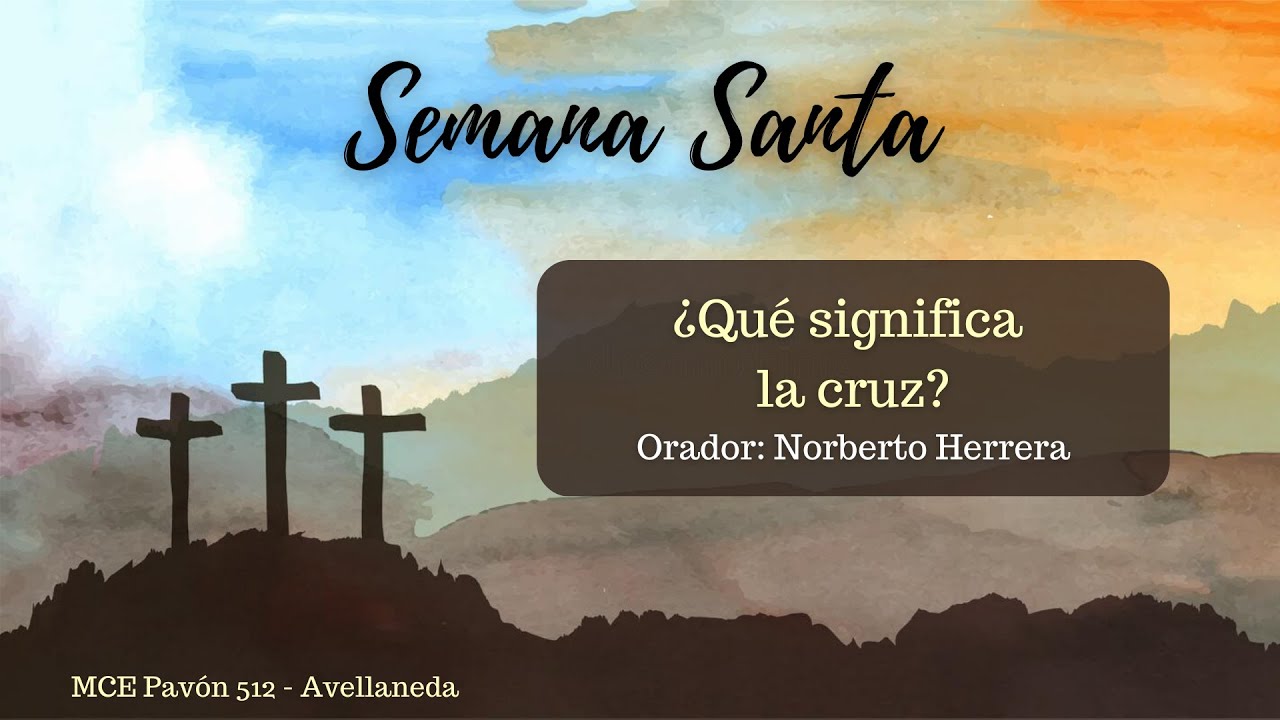 ¿Qué significa la cruz? - YouTube