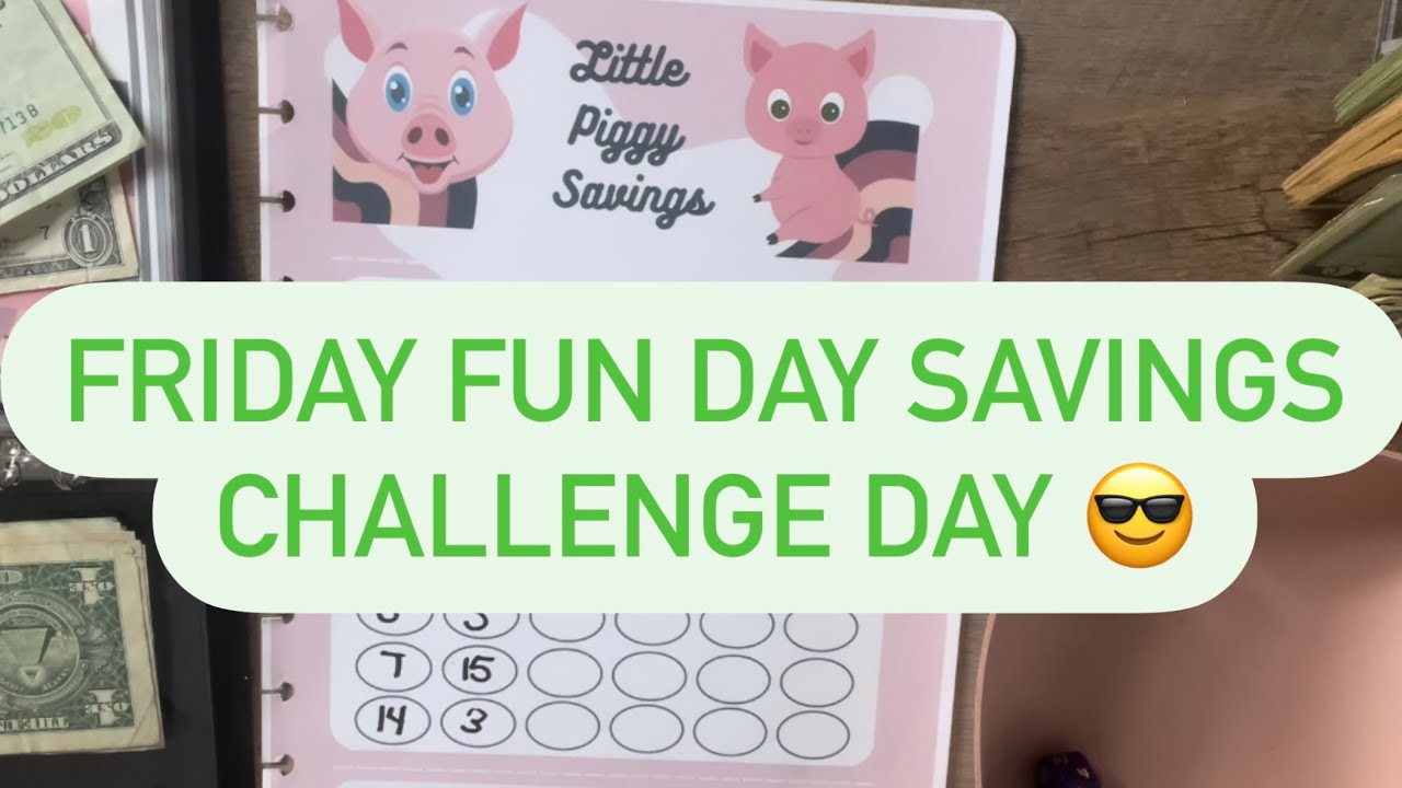 Fridays Savings Challenge Day || Working To Complete Challenges To Pay ...