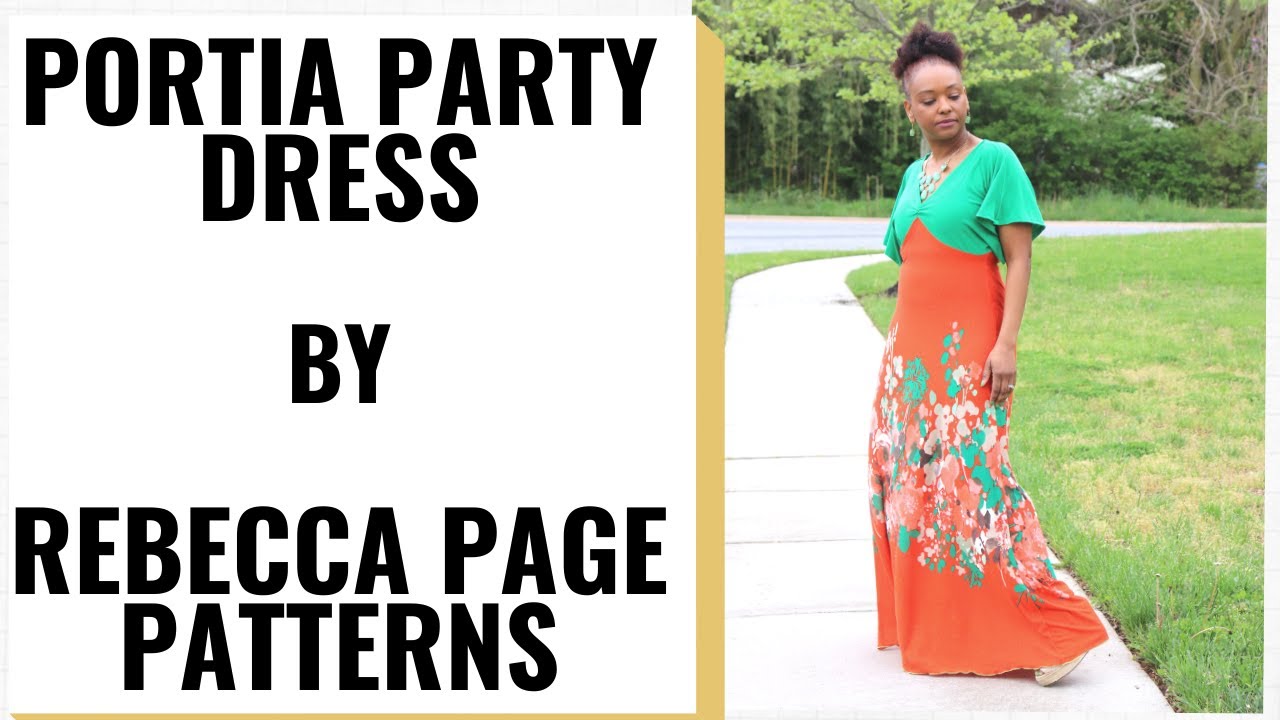 Portia Party Dress by Rebecca Page Patterns: Sewing Pattern Review ...