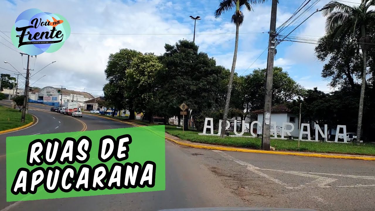 TOUR PELAS RUAS DE APUCARANA - PR - YouTube