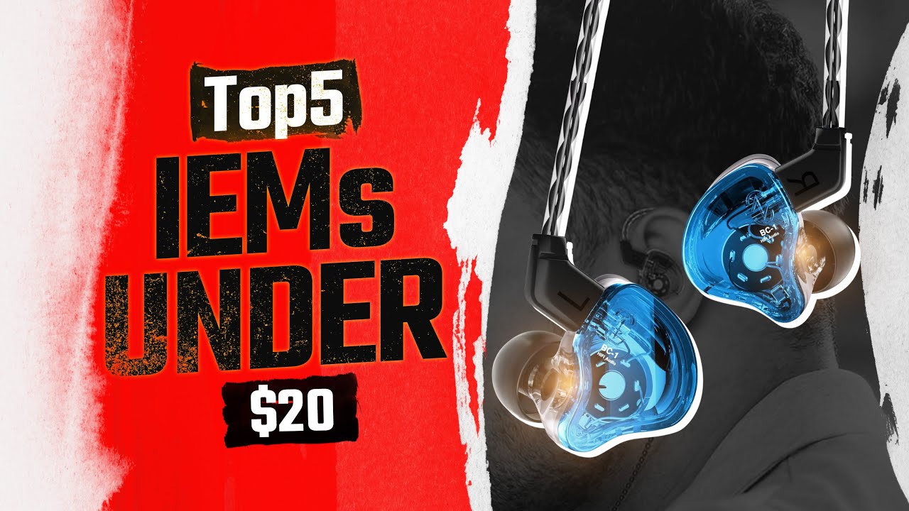 Discover the Best IEMs Under $20 Right Now! - YouTube