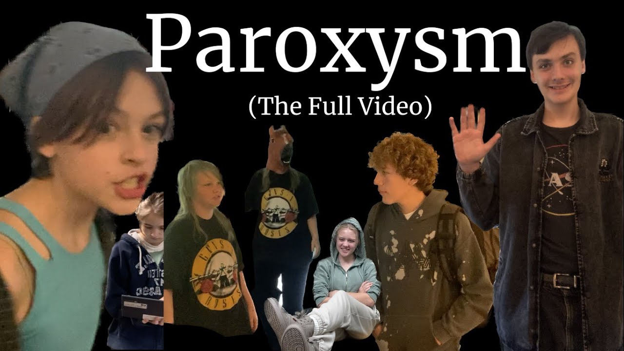 Paroxysm (Full video) - YouTube