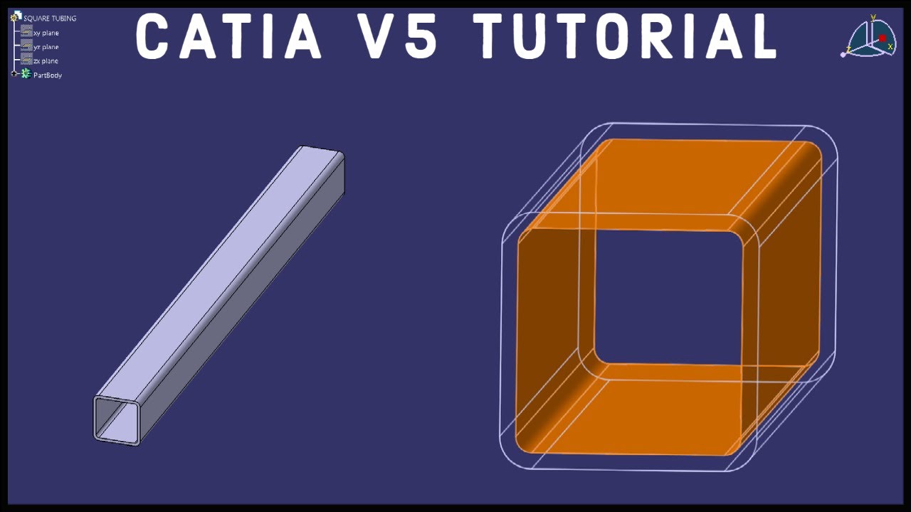 CATIA V5 Tutorial #23 | Square Tubing | Beginner - YouTube