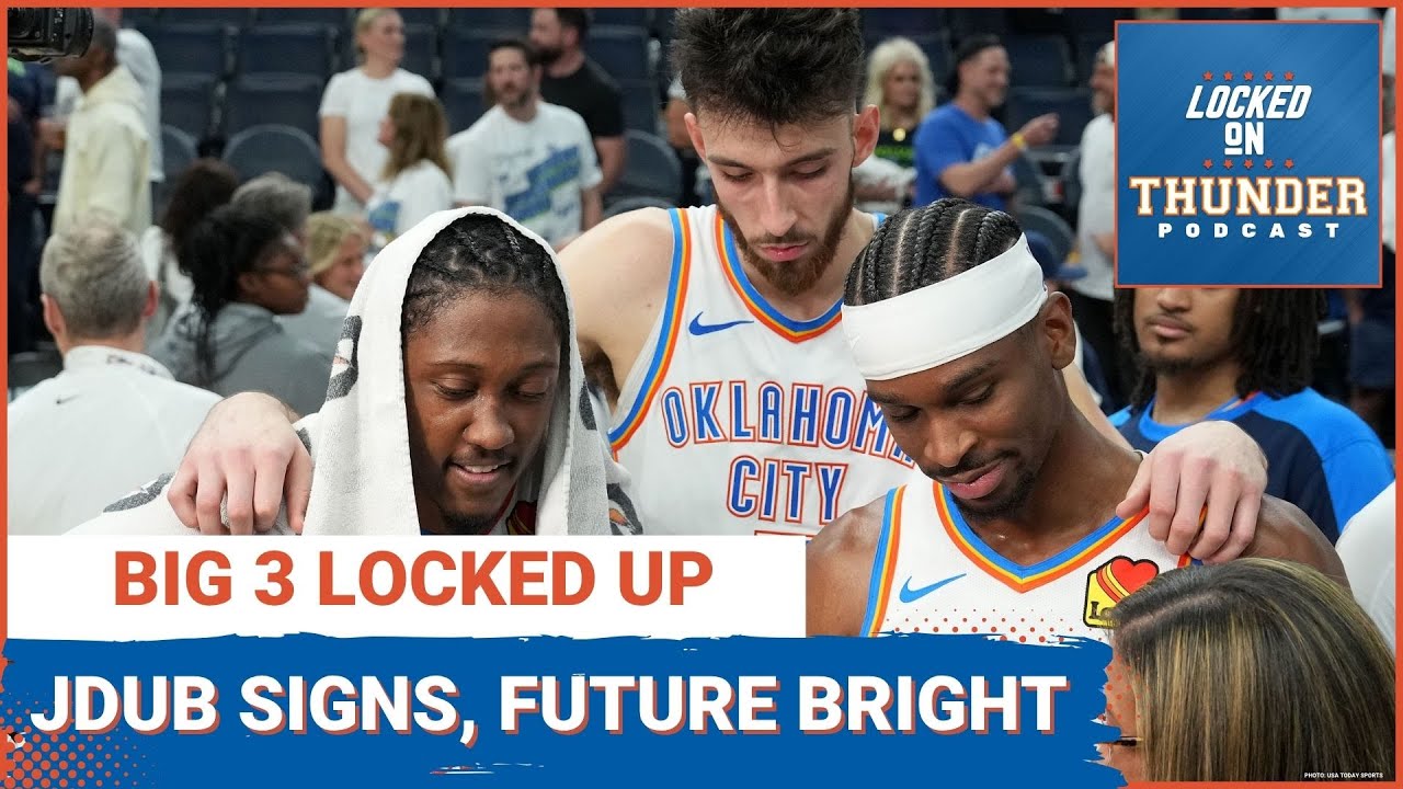 OKC Thunder LOCK UP BIG 3 With Jalen Williams Inking Extension, Can OKC REPEAT? - YouTube