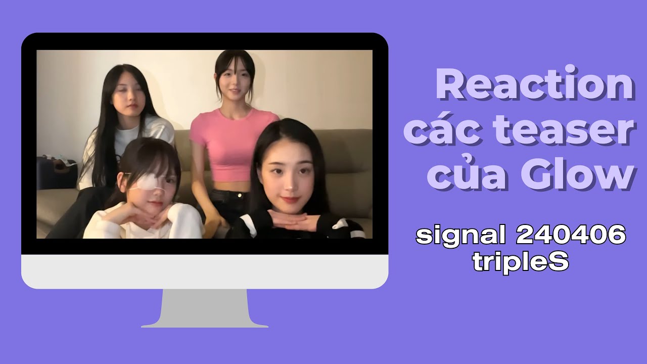 [VIETSUB] Teaser của tripleS Glow lấp lánh : SIGNAL 240406 - YouTube