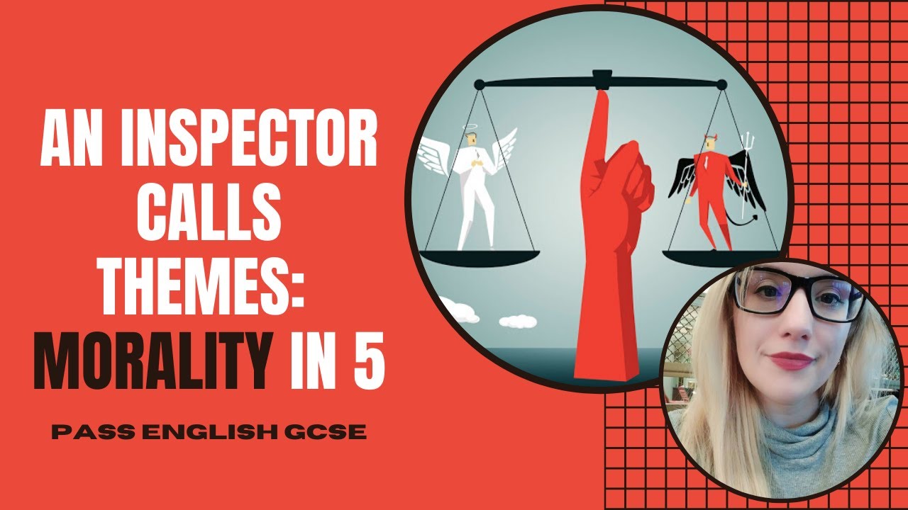 An Inspector Calls | Morality Theme | 5 Key Quotes Explained | AQA ...