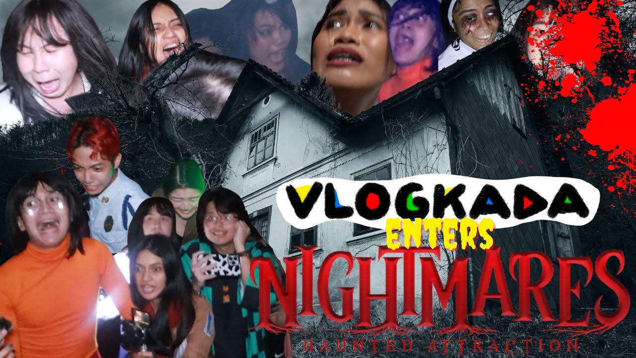 VLOGKADA enters NIGHTMARES MANILA - YouTube