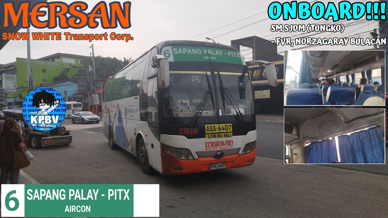 ONBOARD!! Bus Ride Mersan Snow White Transport Corp. 276515 (Yutong ...