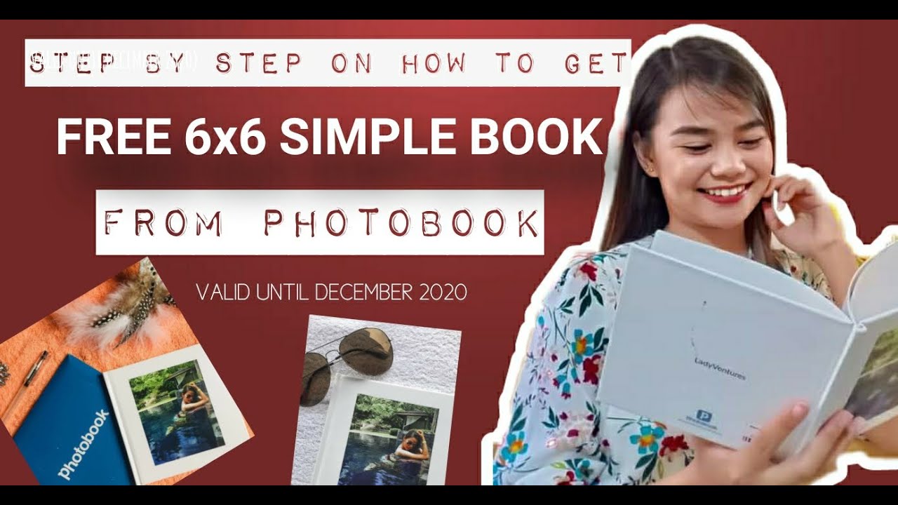 STEP BY STEP ON HOW TO GET FREE 6x6 SIMPLE BOOK FROM PHOTOBOOK - YouTube