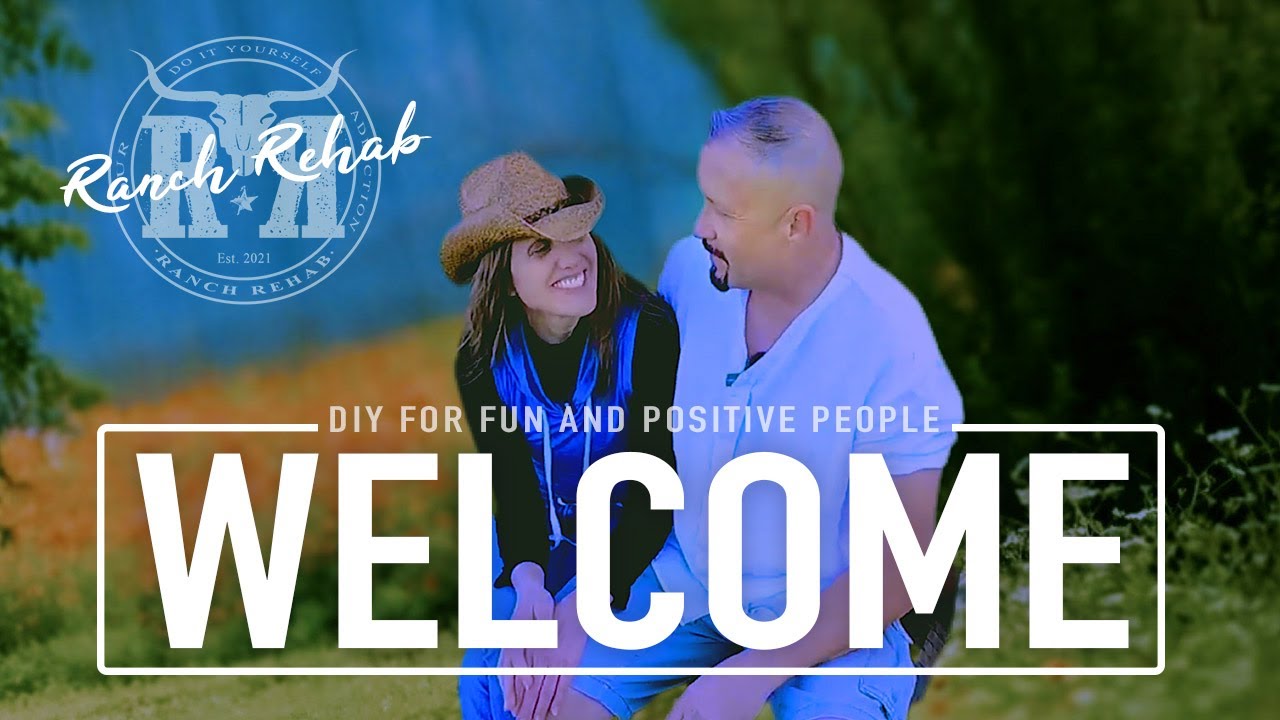Ranch Rehab, Welcome to Our DIY Addiction! - YouTube