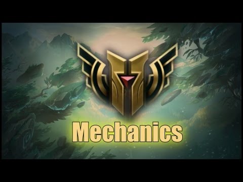 League of Legends - Mechanics - YouTube