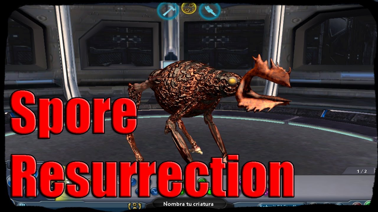 Spore - Mod Spore Resurrection: Next Steps r2 [Abandoned] - YouTube