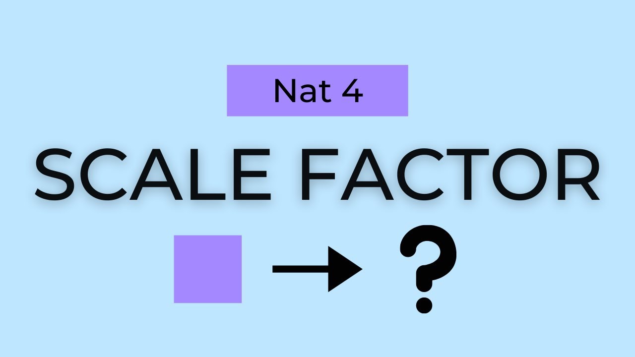Scale Factor - Nat 4 Maths - YouTube