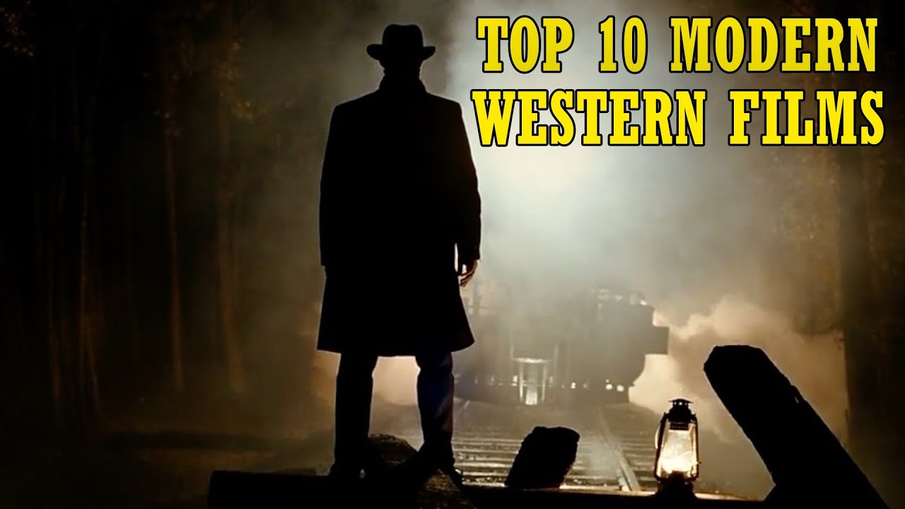 Top 10 Modern Western Films - YouTube