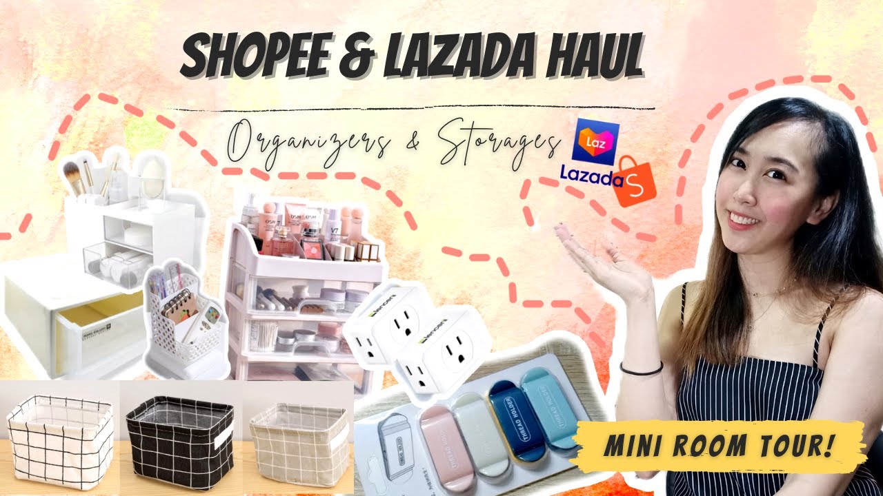 Shopee & Lazada Haul + Clean With Me + Mini Room Tour | Organizers and ...