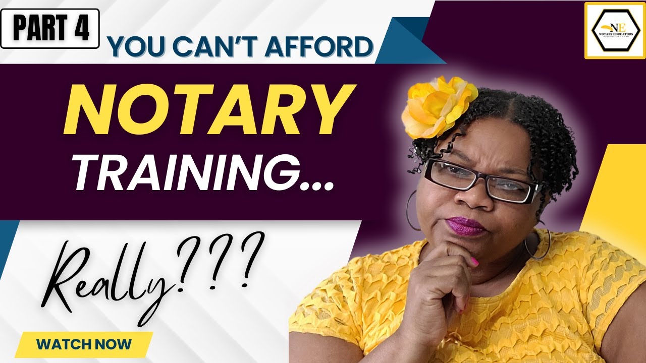 Part 4: Part 1 Notary Training is a must for Success, General Notary ...