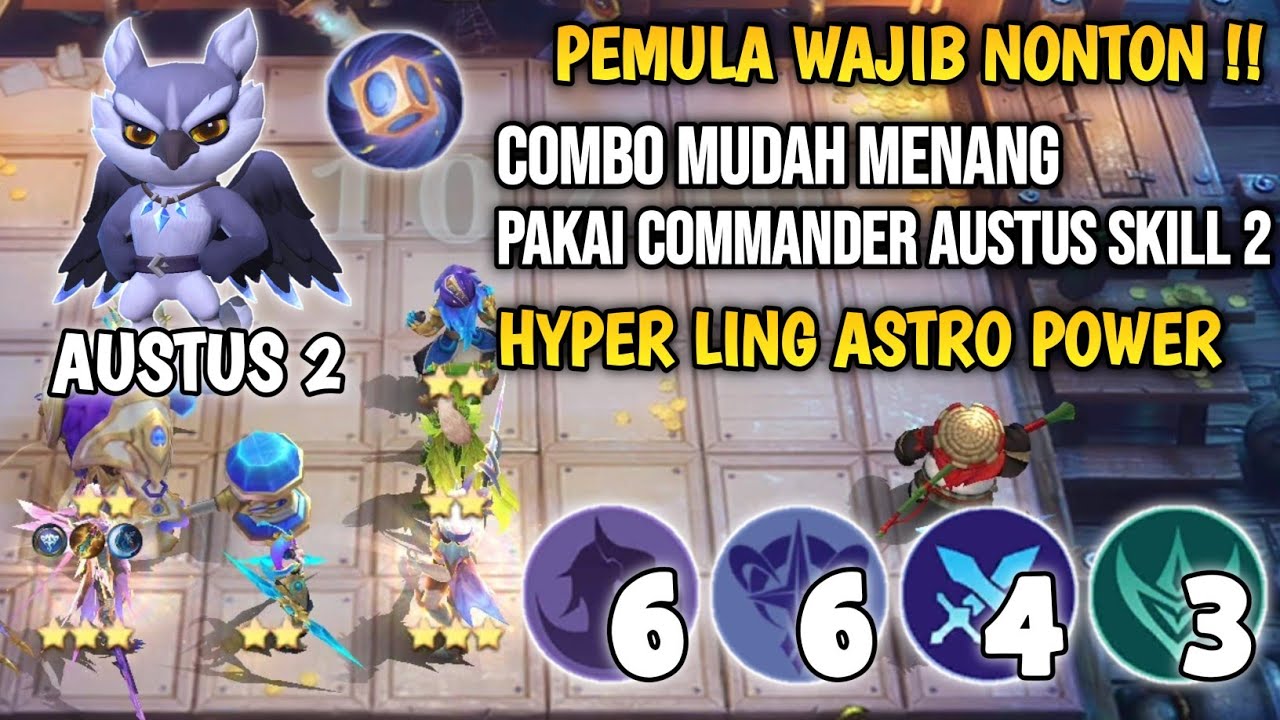 COMBO MUDAH MENANG PAKAI COMMANDER AUSTUS SKILL 2 MAGIC CHESS MOBILE ...