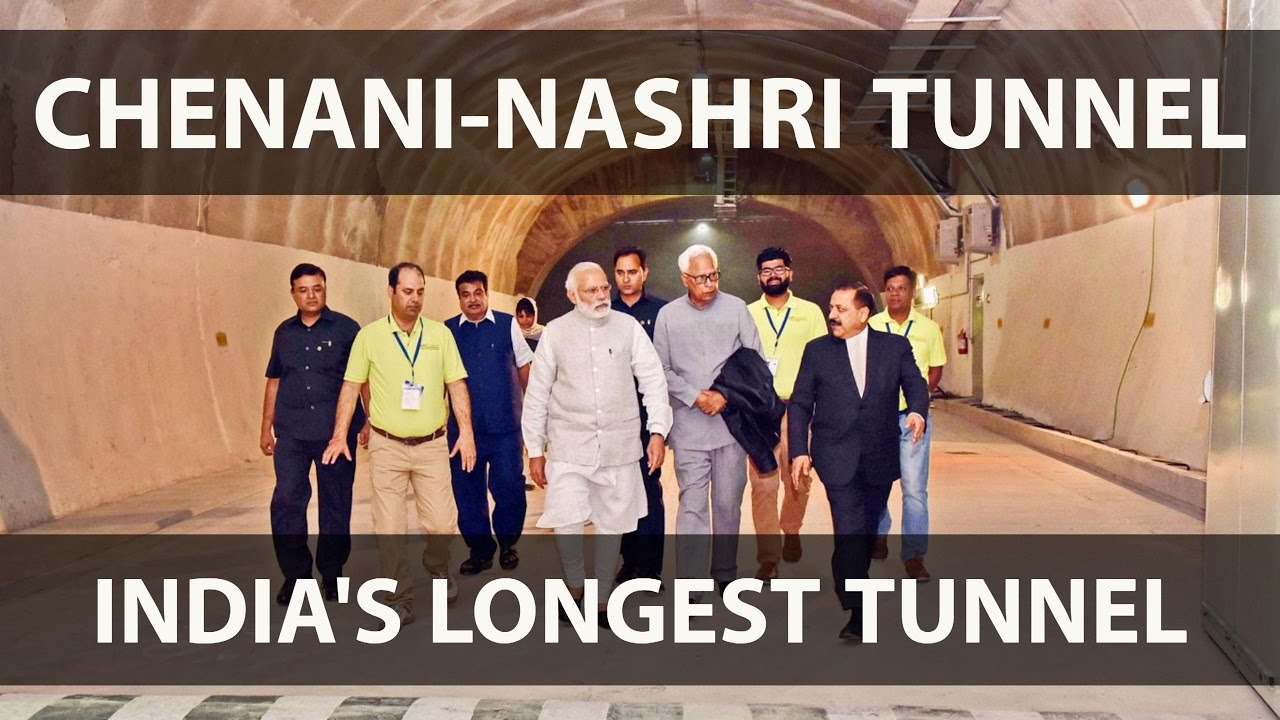 The Longest Tunnel in India - The Chenani-Nashri Tunnel: [UPSC CSE/IAS ...