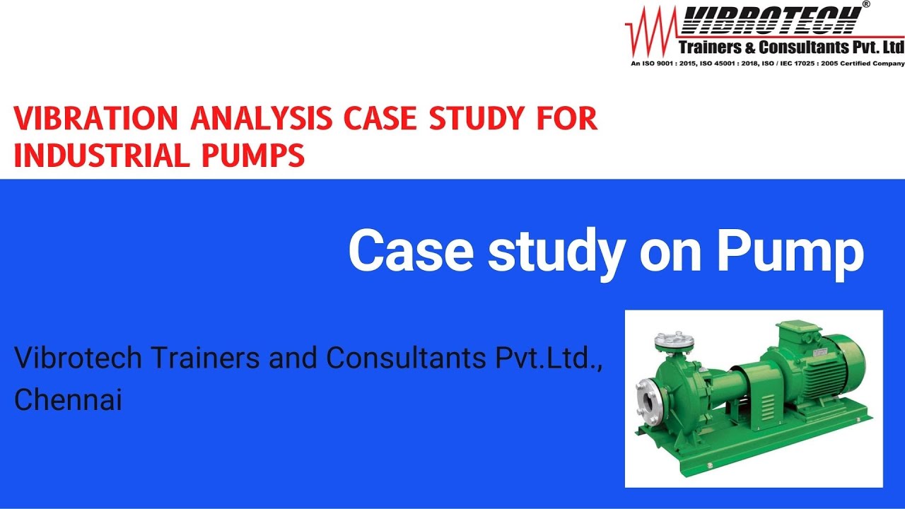 Vibration Study On Industrial Pump - YouTube