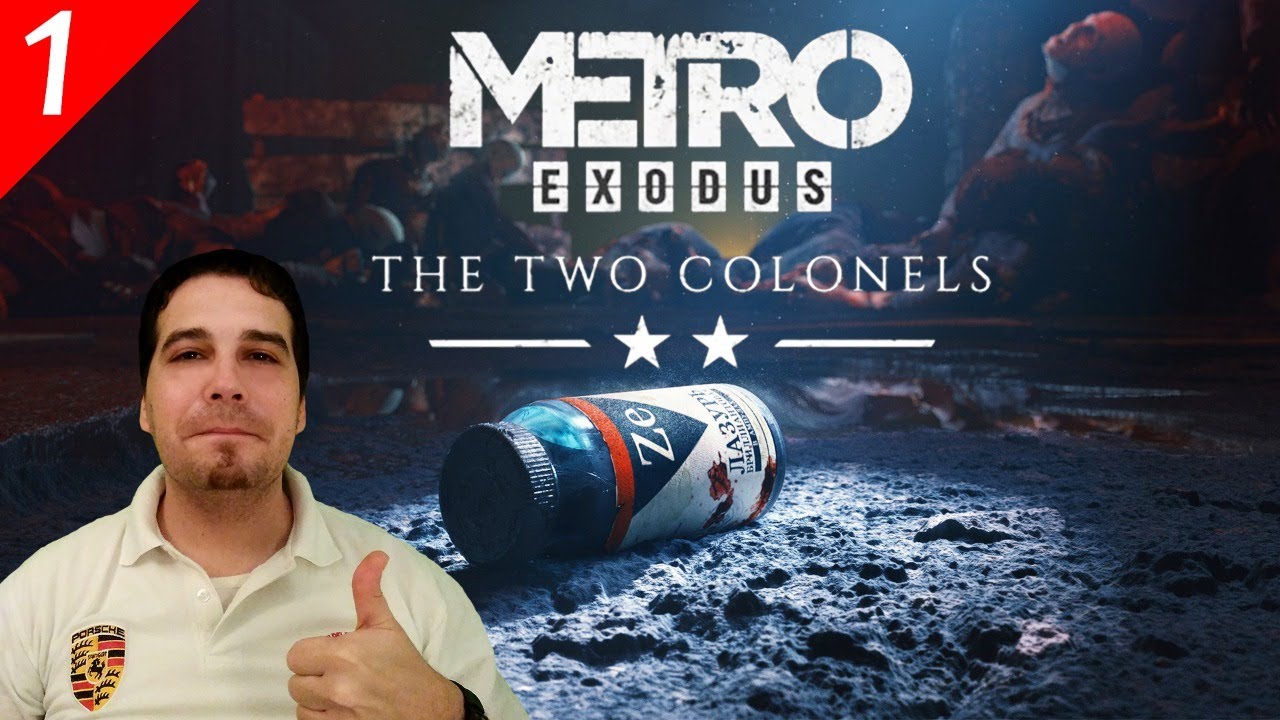 Metro Exodus: The Two Colonels Gameplay español completo del primer DLC ...