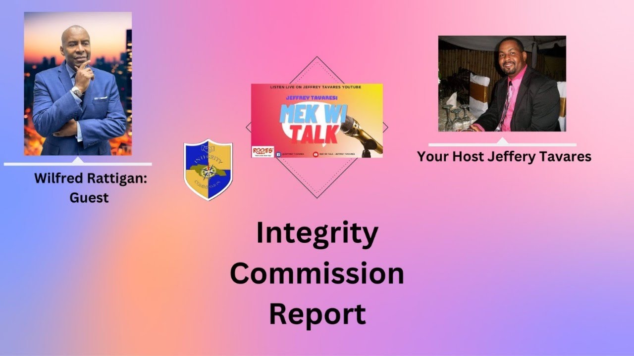 Mek Wi Talk:Integrity Commission Report/Wilfred Rattigan - YouTube