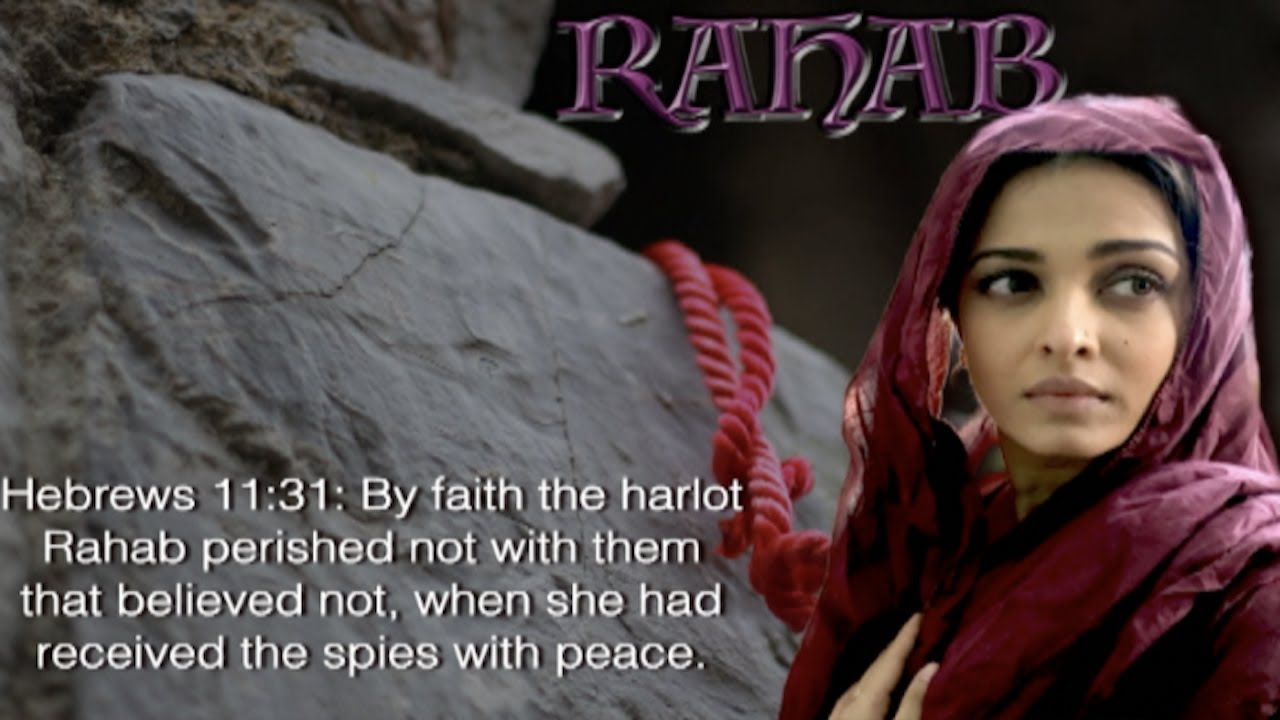 The Hall of Faith: Rahab - YouTube