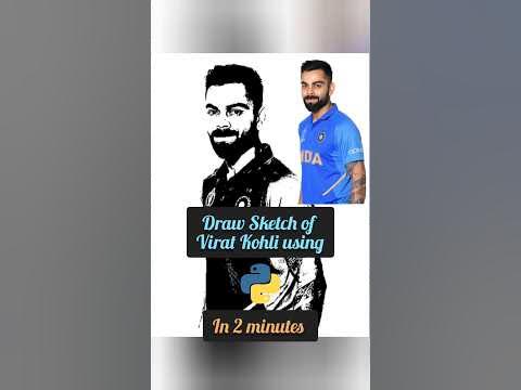 Draw Sketch of Virat Kohli #python #coding #viral #youtubeshorts - YouTube