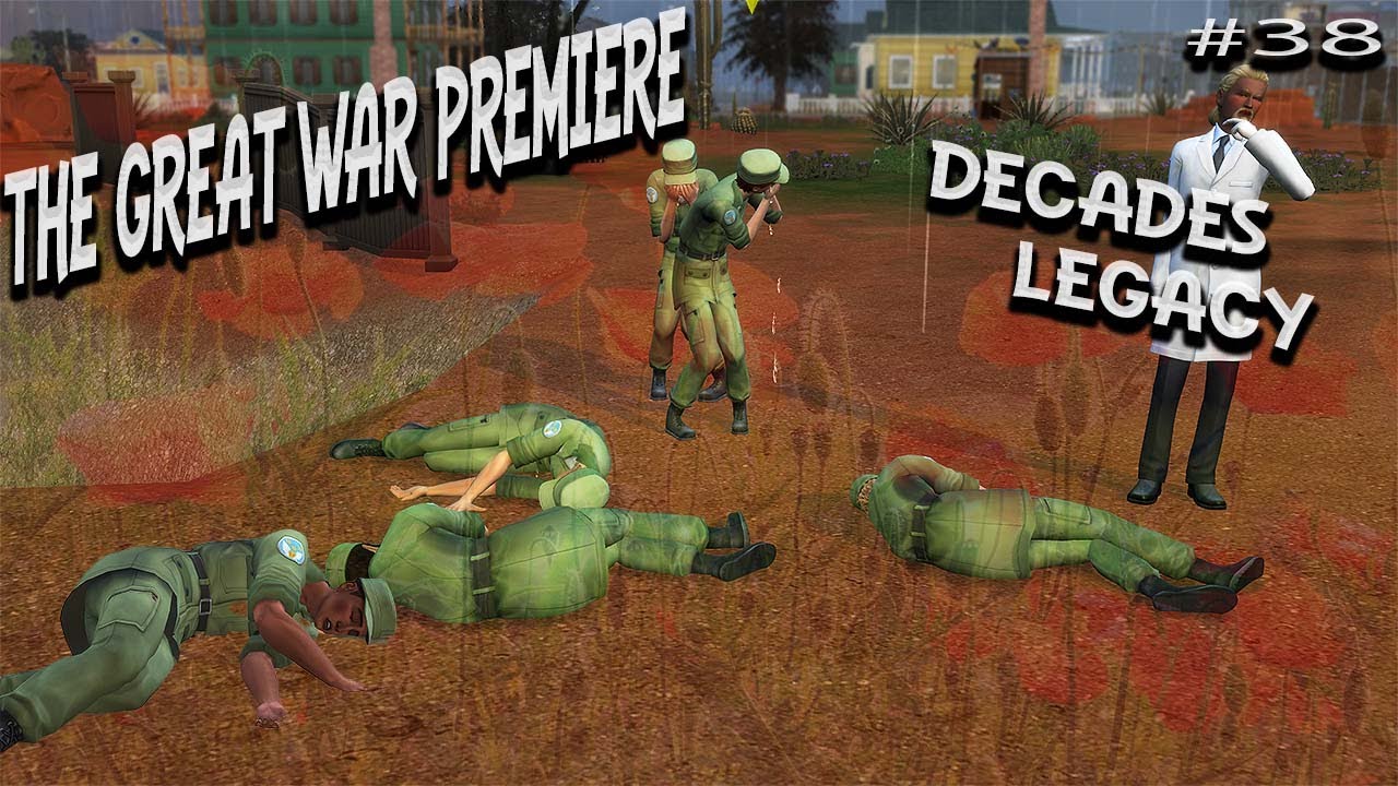 The Great War Premiere Decades Legacy 39 Sims 4 Decades Legacy ...