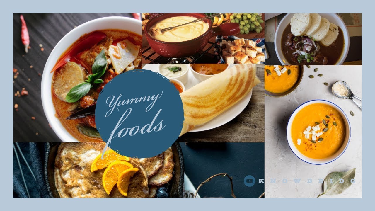 TOP YUMMY INTERNATIONAL FOODS YOU SHOULD TRY - YouTube