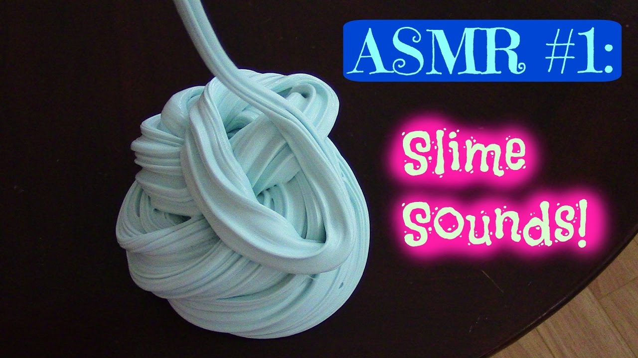 ASMR #1: Slime Sounds! - YouTube