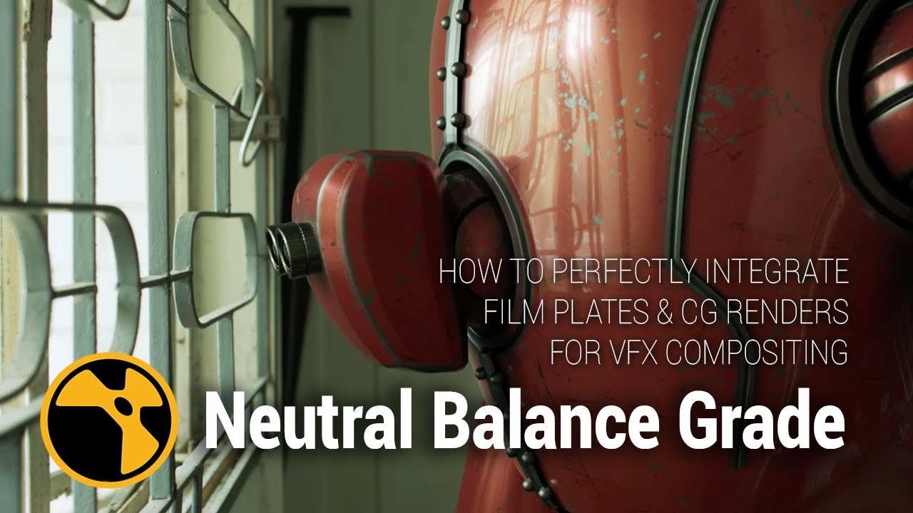 Neutral Balance Grade: How to Perfectly Integrate Film & CG Renders for ...