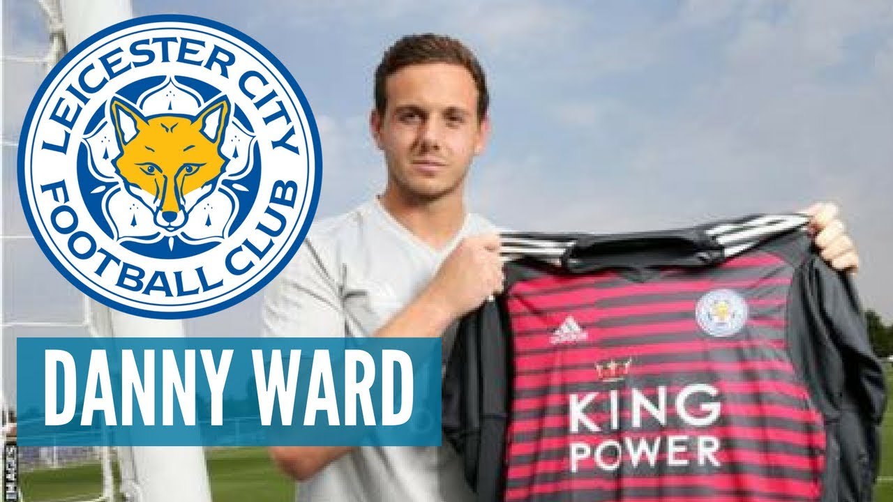 Danny Ward Best Saves Goalkeeper Welcome to Leicester City 2018/2019 HD ...