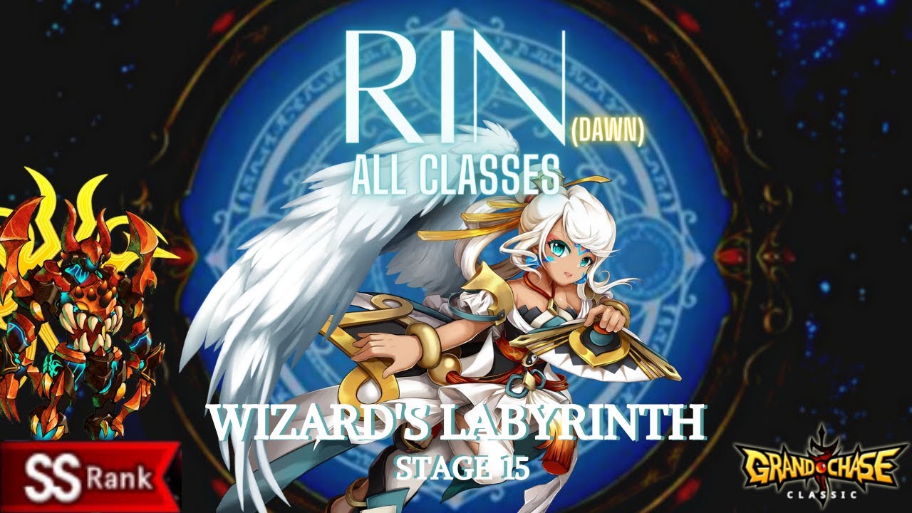 Rin (DAWN) - Wizard's Labyrinth Stage 15 - ALL CLASSES - SS RANK ...