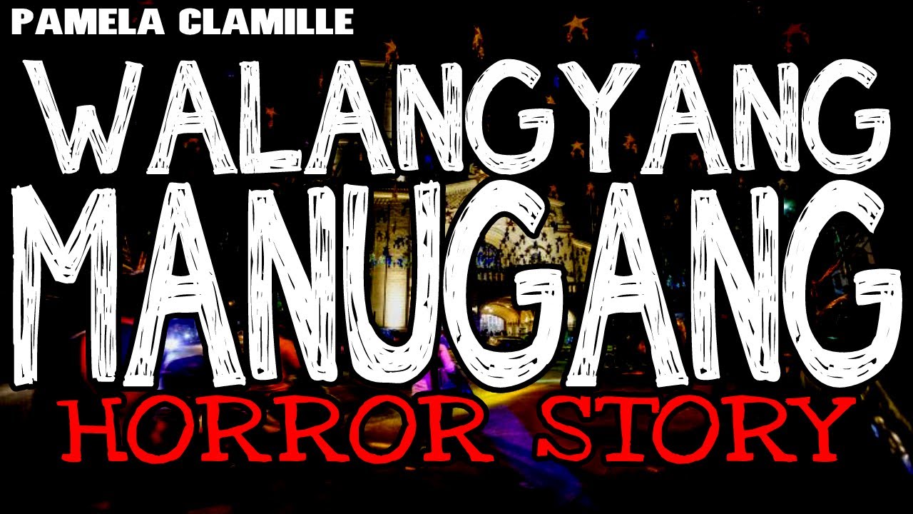 Walangyang Manugang Horror Story | True Horror Stories | Tagalog Horror ...