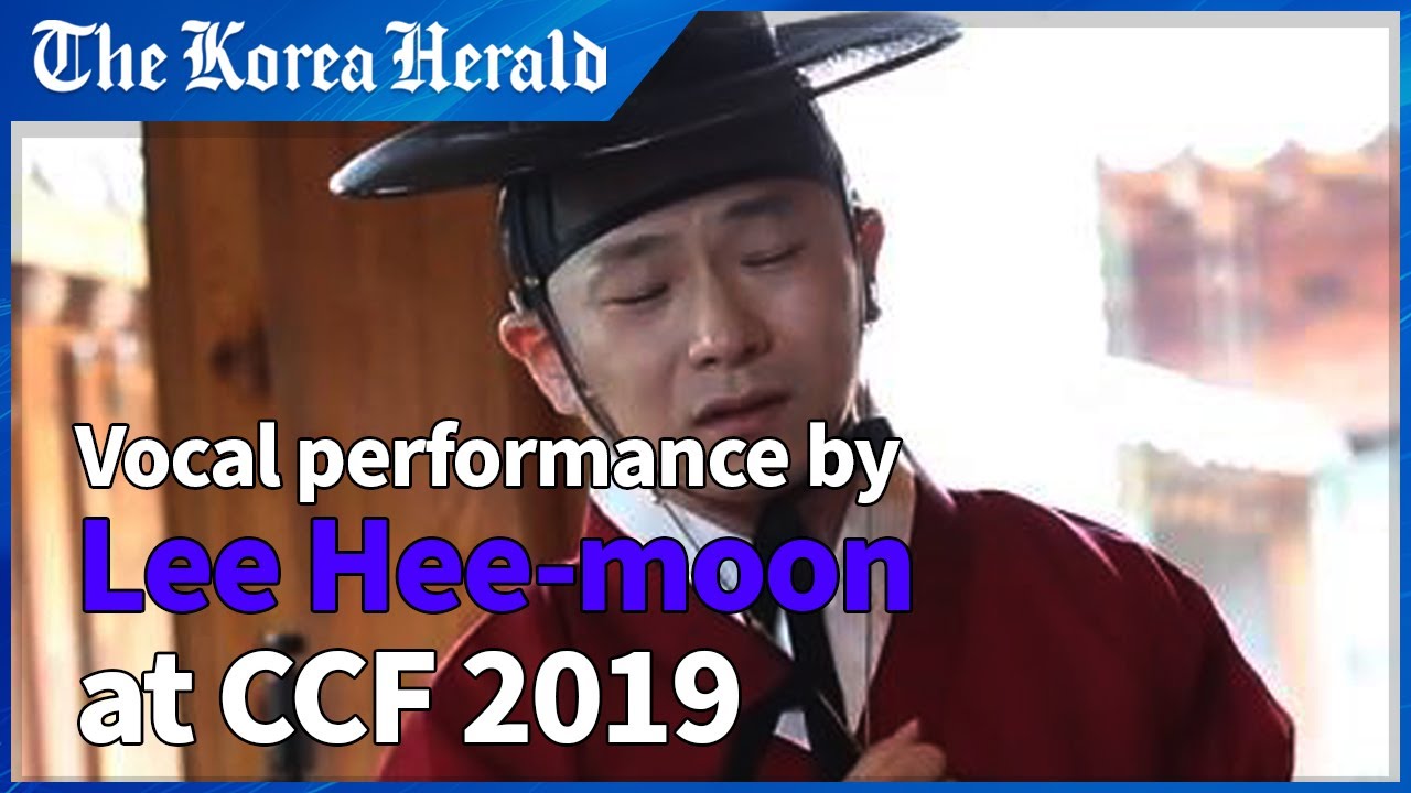 Vocal performance by Lee Hee-moon at CCF 2019 - YouTube