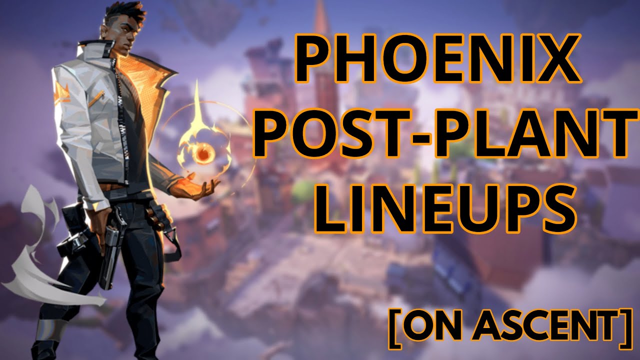 Phoenix Post-Plant Fireball Lineups ASCENT - Valorant - YouTube