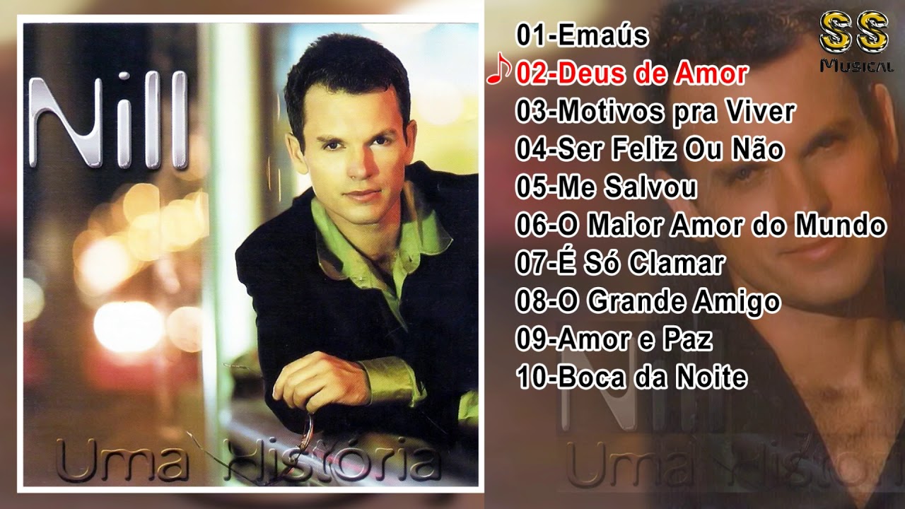 NILL UMA HISTÓRIA CD COMPLETO FULL-HD - YouTube