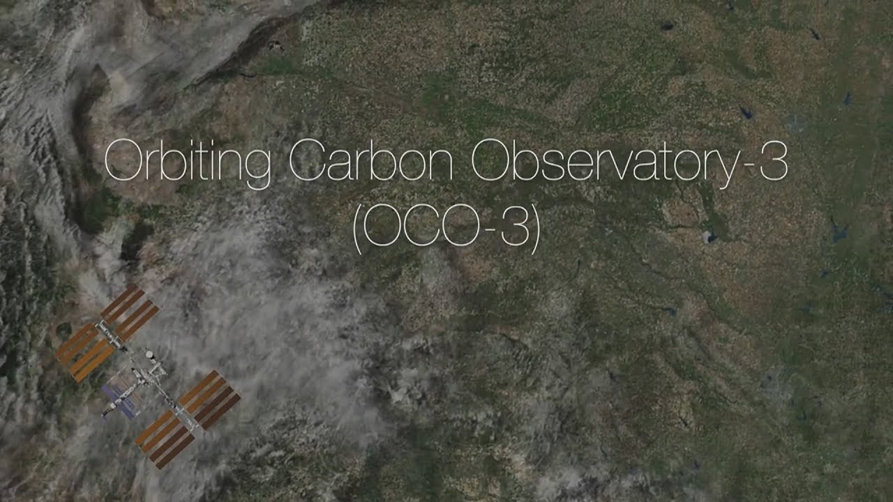 NASA's OCO-3 Mission Studies Carbon Dioxide in Atmosphere - YouTube