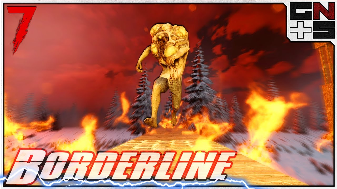 BUBBLES CAUGHT THE BASE ON FIRE! - Borderline - 7 Days to Die (E.4 ...