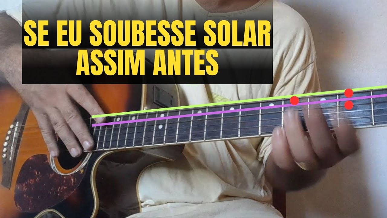TÉCNICA SIMPLES PRA SOLAR Criando solos _ Aula de violão - YouTube