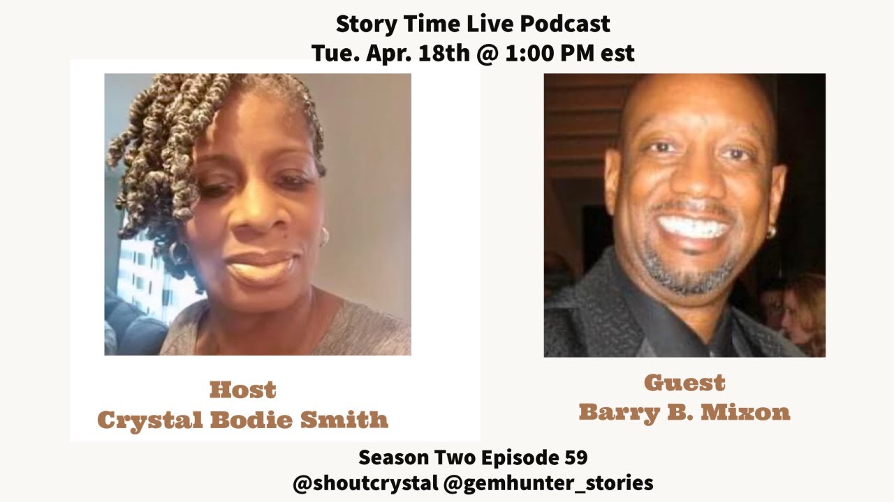 Story Time Podcast w/ Gemmological Story Teller Barry B. Mixon - YouTube