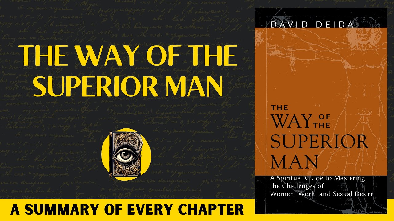 The Way Of The Superior Man Book Summary | David Deida - YouTube