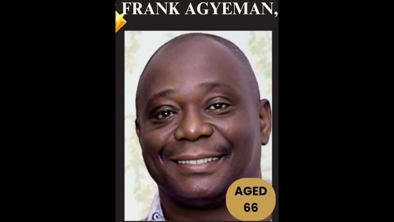 FINAL FUNERAL RITES FOR THE LATE Mr. Frank Agyeman 2 - YouTube