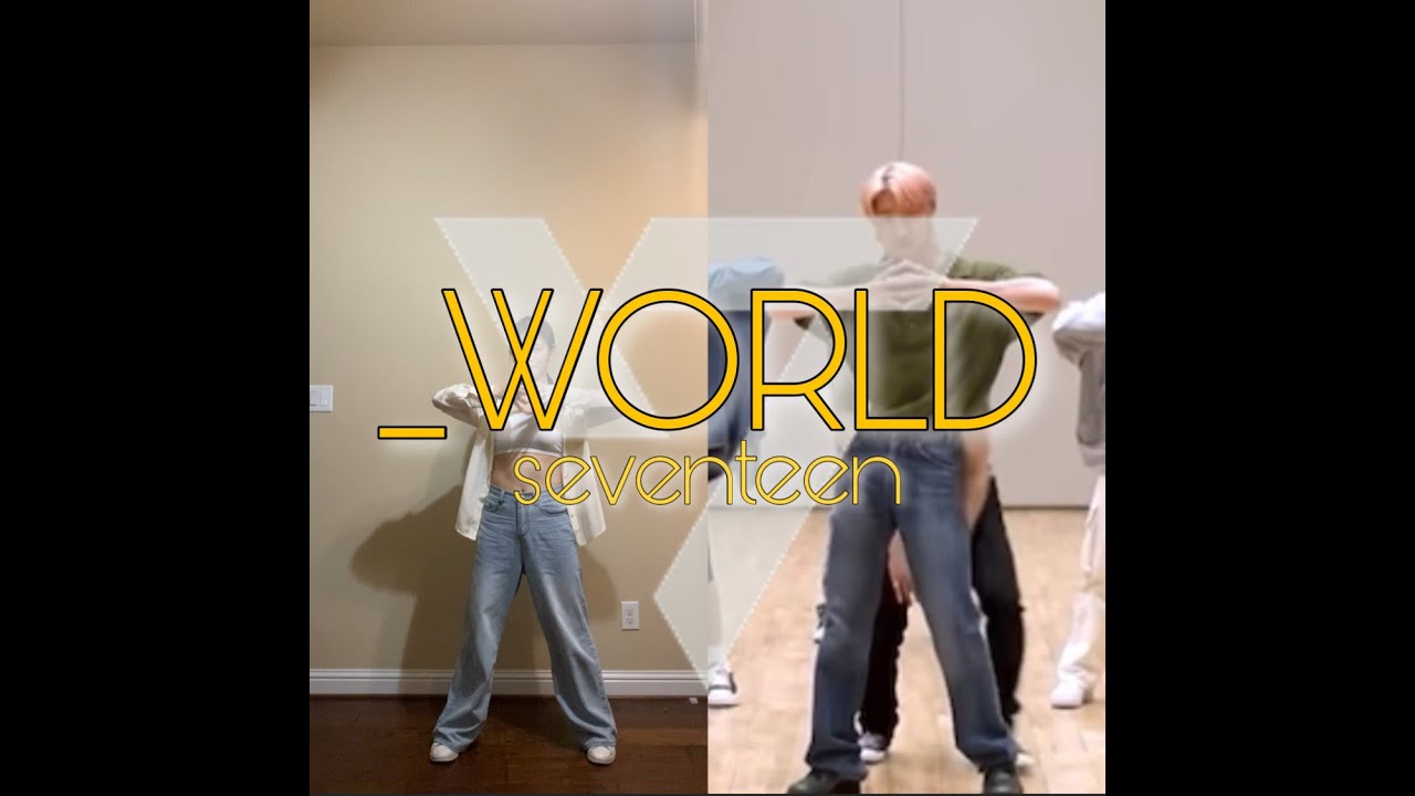SEVENTEEN - _WORLD Dance Cover | cathcovs - YouTube
