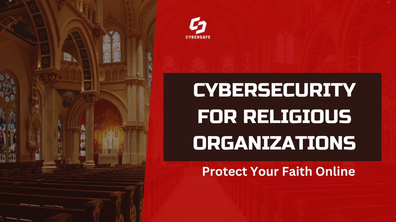 Cybersecurity for Religious Organizations | Protect Your Faith Online ...