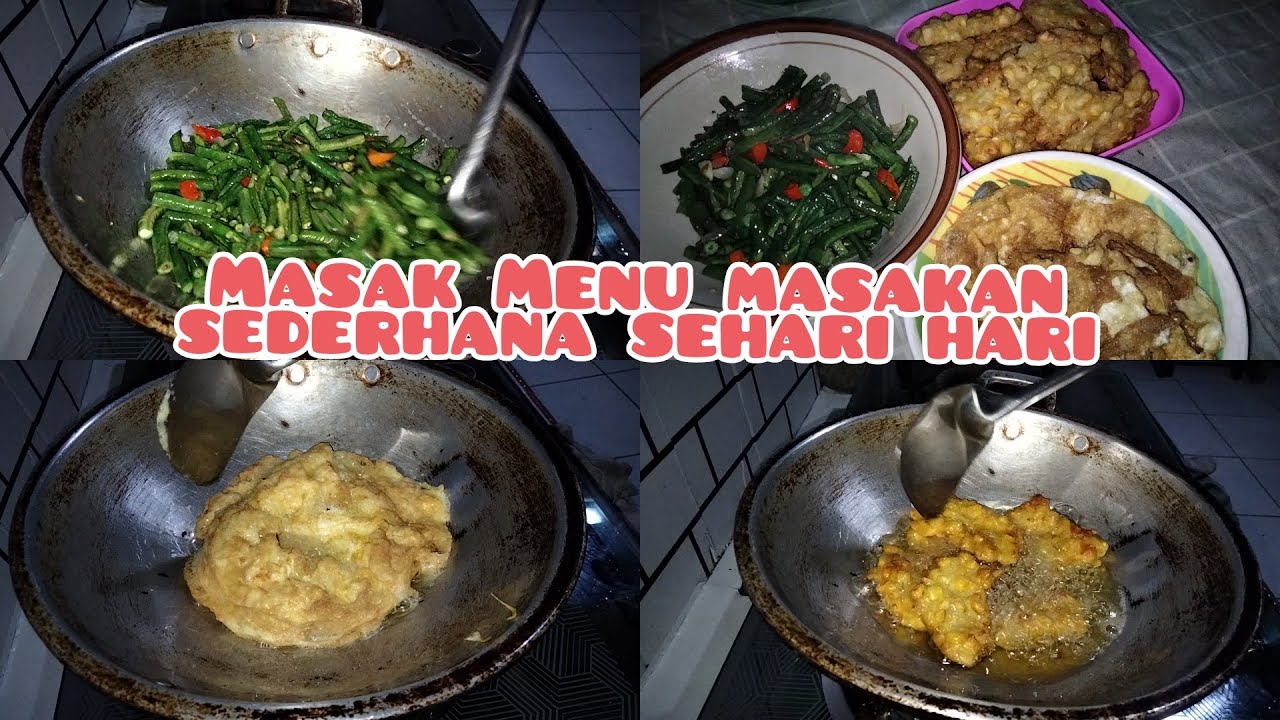 MASAK MENU MASAKAN SEDERHANA SEHARI HARI || SUPER NIKMAT#dailyvlog ...