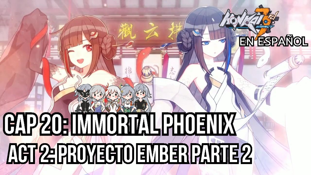 HONKAI IMPACT 3 CAP 20 ACT 2 - PROYECTO EMBER PARTE 2 - YouTube
